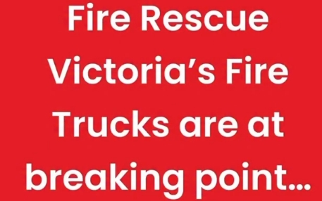 Fire Rescue Victoria trucks Are out of service because the fleet is old ...